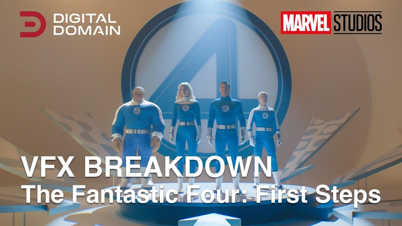 The Fantastic Four: First Steps | VFX Breakdown | Digital Domain